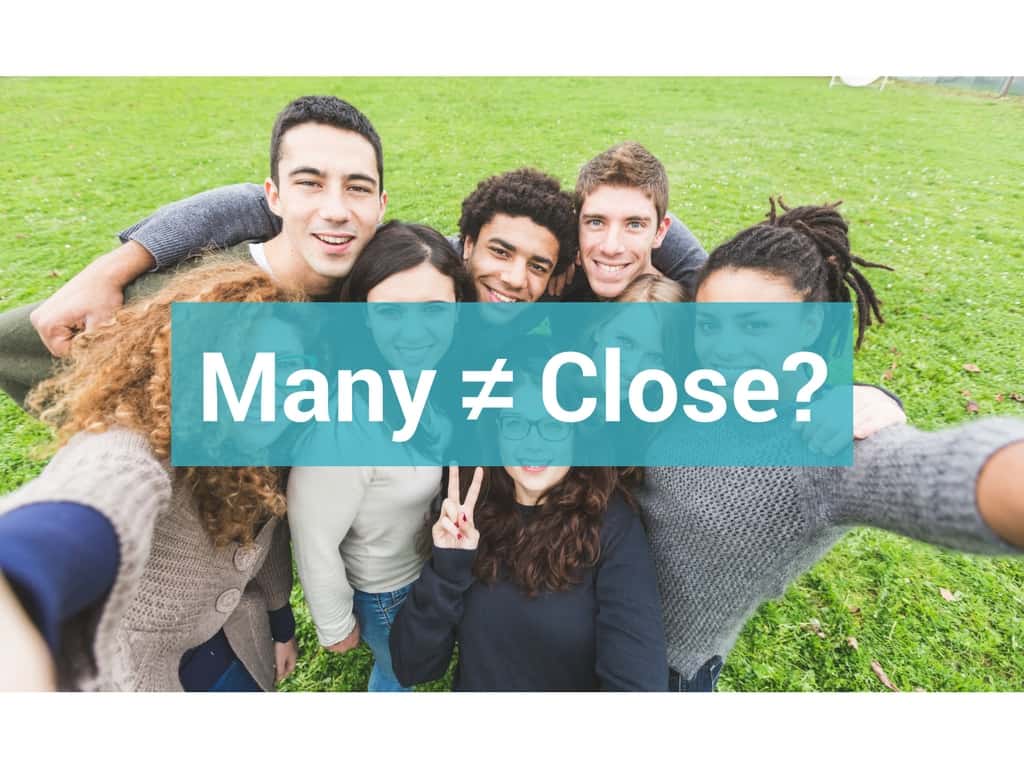 How to make lots of friends (compared to making close friends)