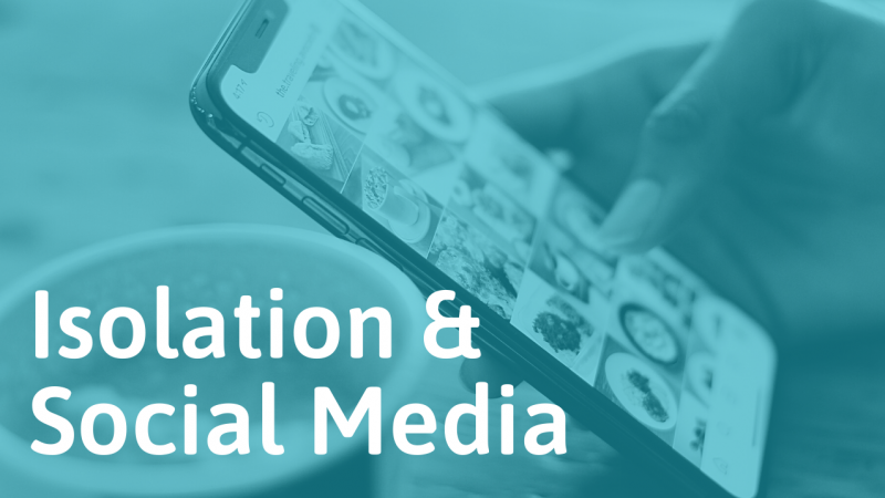 Isolation and Social Media: A Downward Spiral | SocialSelf