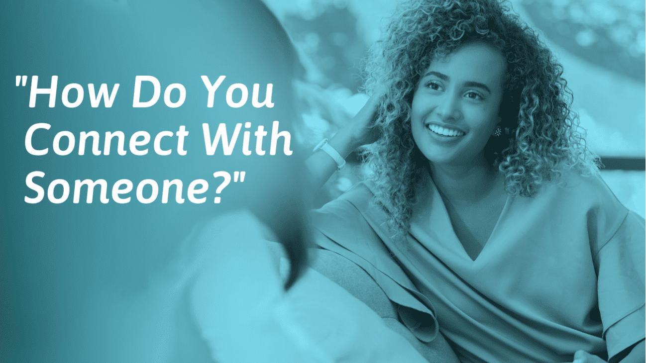 How To Connect With People | SocialSelf
