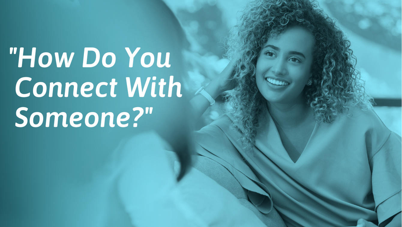 How To Connect With People | SocialSelf