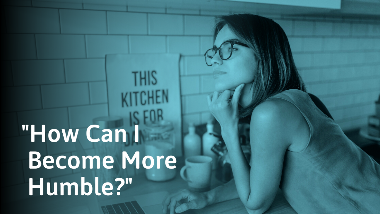 How To Be Humble (With Examples) | SocialSelf